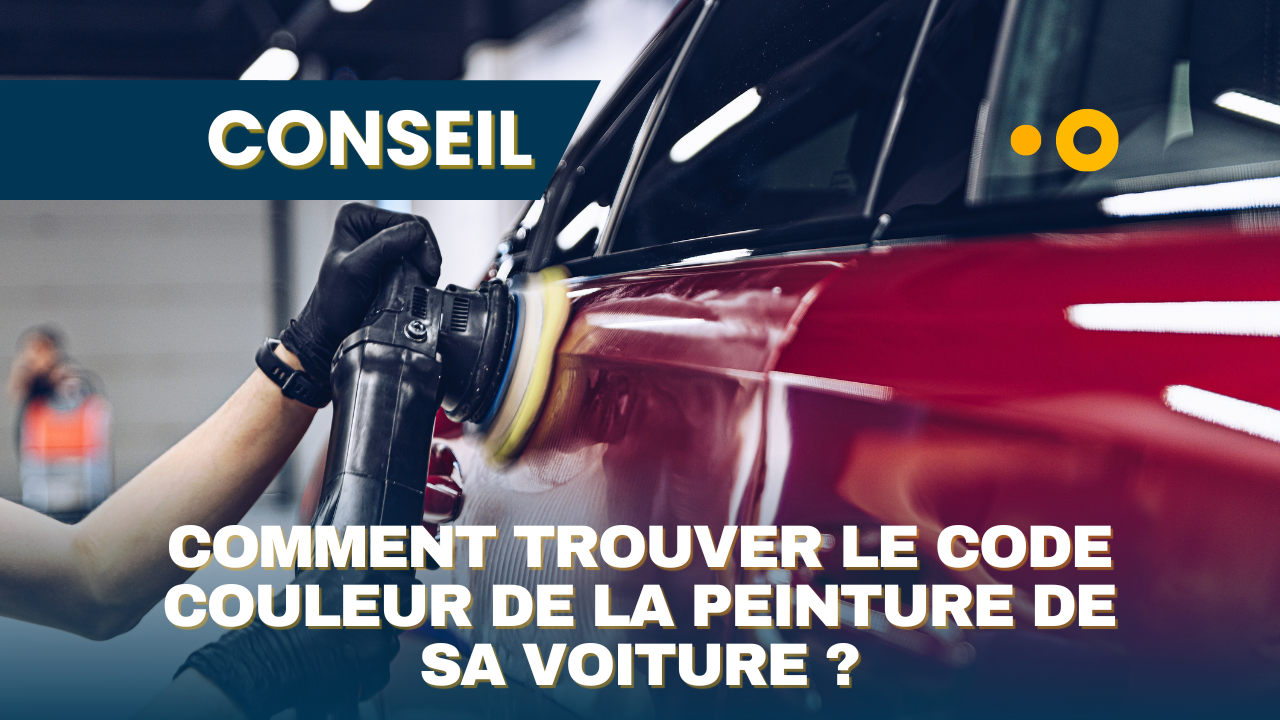 Trouver le code couleur de la peinture de sa voiture : nos conseils