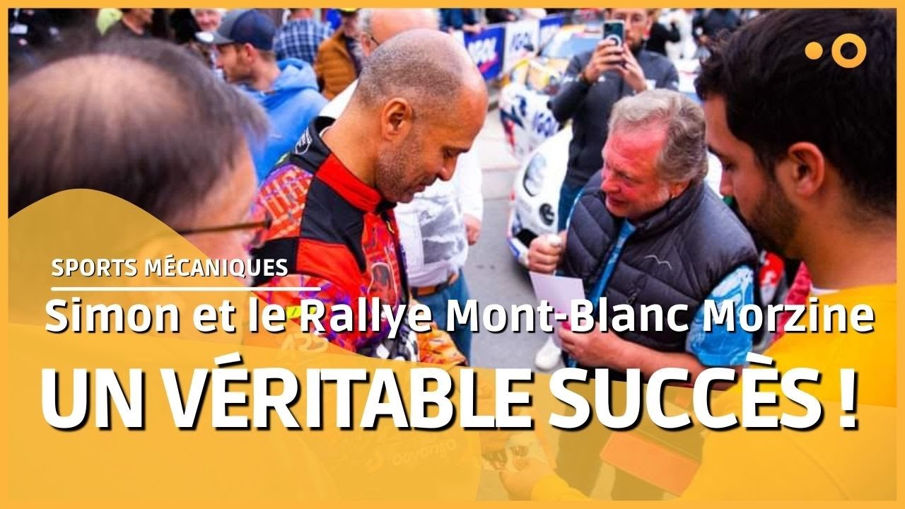 Retour de Simon Jean-Joseph sur le Rallye Mont-Blanc Morzine : un ...